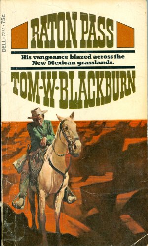 Raton Pass: Tom W. Blackburn: Amazon.com: Books