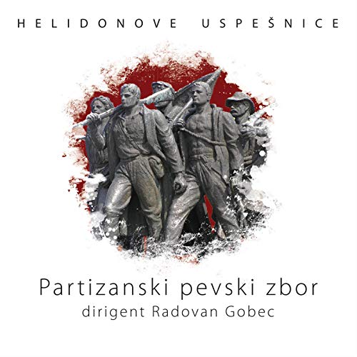 Amazon MusicでPartizanski pevski zborのHelidonove uspešniceを再生する