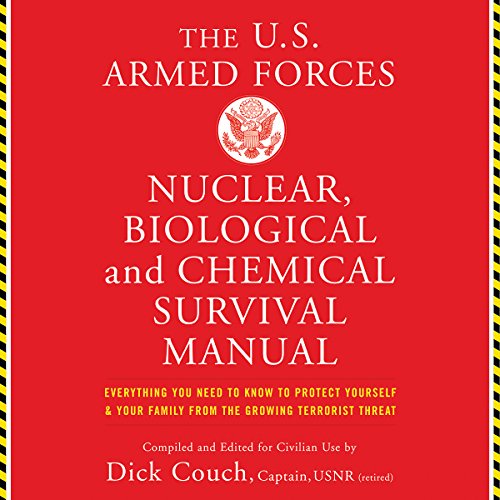 US Armed Forces Nuclear, Biological and Chemical Survival Manual (Audio ...