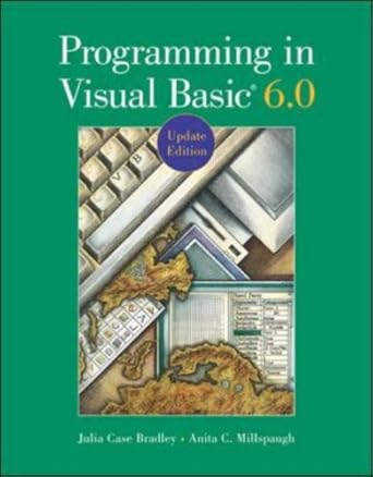 Programming in Visual Basic 6.0 : Bradley, Julia Case, Millspaugh ...