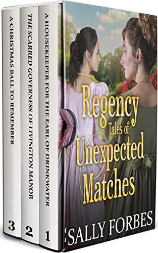 Regency Tales of Unexpected Matches: Clean Historical Regency Romance ...