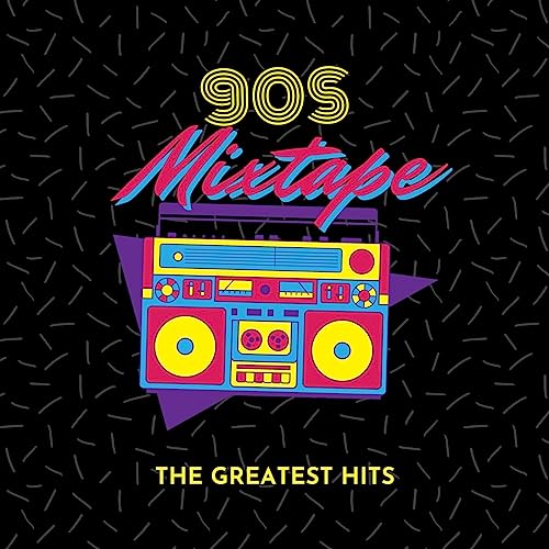 Play 90s Mixtape: The Greatest Hits by VARIOUS ARTISTS on Amazon Music