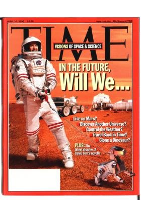 Time Magazine April 10 2000 Visions of Space & Science In the Future ...