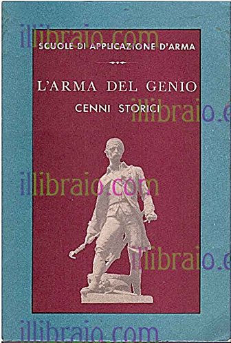 L'arma del genio. Cenni storici : AA.VV.: Amazon.it: Libri