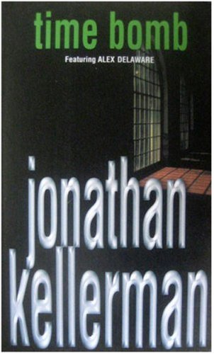 Amazon.com: Time Bomb: 9780751512700: Kellerman, Jonathan: Books