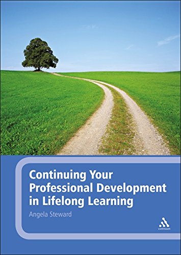 Continuing Your Professional Development in Lifelong Learning Edition ...