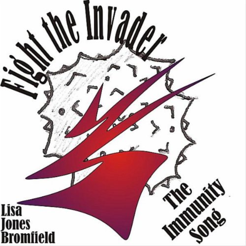 Amazon MusicでLisa Jones BromfieldのFight the Invader (The Immunity Song ...