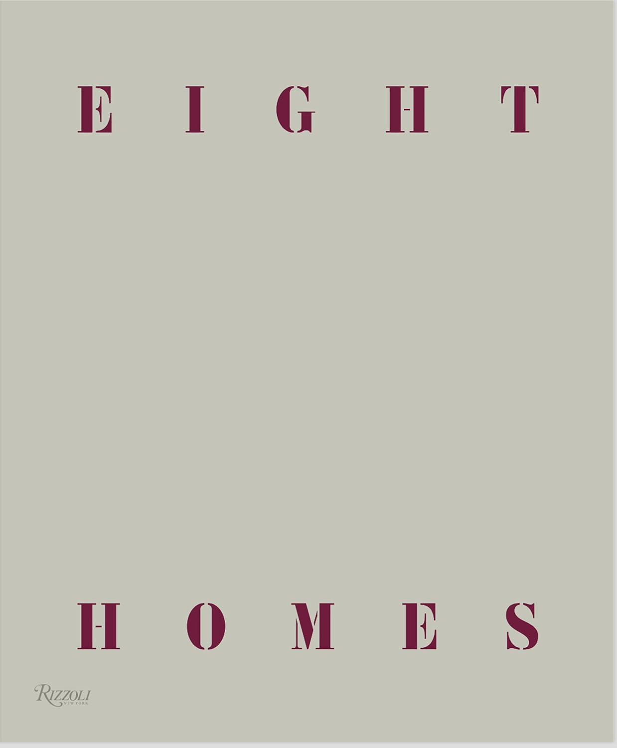 Eight Homes: Clements Design: Clements, Kathleen, Clements, Tommy, Rus ...