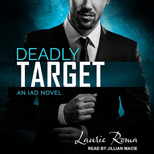 Amazon.com: Deadly Target: IAD Agency, Book 3 (Audible Audio Edition ...