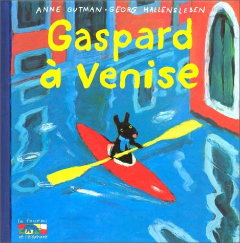 Amazon.com: Gaspard à Venise: 9782012241336: Gutman, Anne, Hallensleben ...