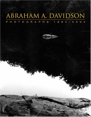 Abraham A. Davidson Photographs 1964-2004: Davidson, Abraham A ...