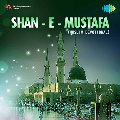 Amazon.co.jp: Shan-E-Mustafa : ヴァリアス・アーティスト: デジタルミュージック