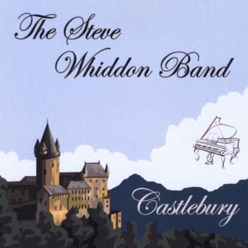 Amazon.com: Castlebury : The Steve Whiddon Band: Digital Music