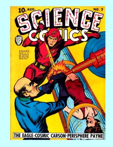 Science Comics #7: Cosmic Carson, Dr Doom, Perisphere Payne, Panther ...