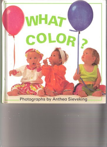 What Color: Anthea Sieveking: 9781122689540: Amazon.com: Books