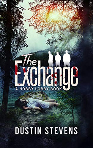 The Exchange: A Suspense Thriller eBook : Stevens, Dustin: Amazon.ca ...
