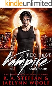 Amazon.com: The Last Vampire: Book Three (The Last Vampire World 3) eBook : Steffan, R. A ...