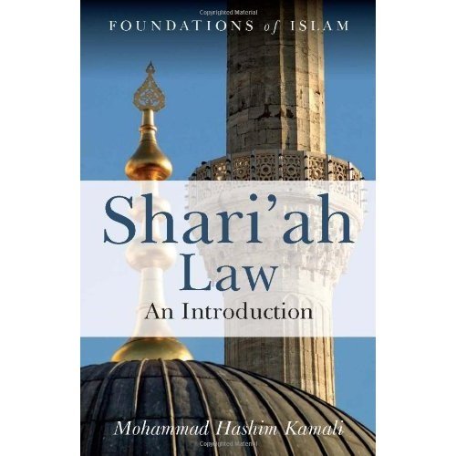 Shariah Law An Introduction: Mohammad Hashim Kamali: 9781851685653 ...