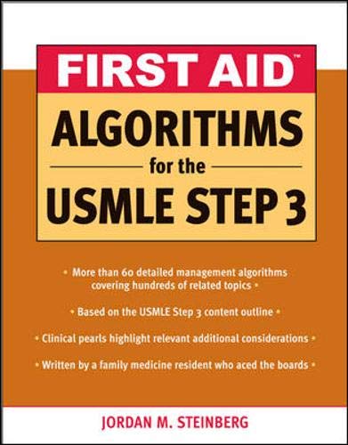 First Aid Algorithms for the USMLE Step 3 : Steinberg, Jordan: Amazon ...