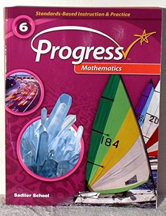 Common Core Progress Mathematics Grade 6: William Sadlier ...