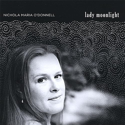 Nichola Maria O'Donnell, Nichola Maria O'Donnell - Lady Moonlight ...