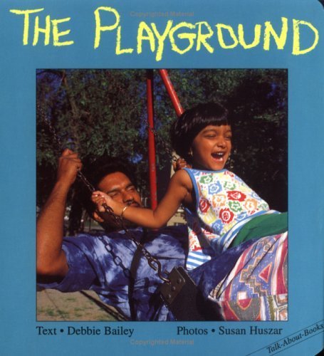 Buy The Playground: 12 (Talk-about Board Books S.) Book Online at Low ...