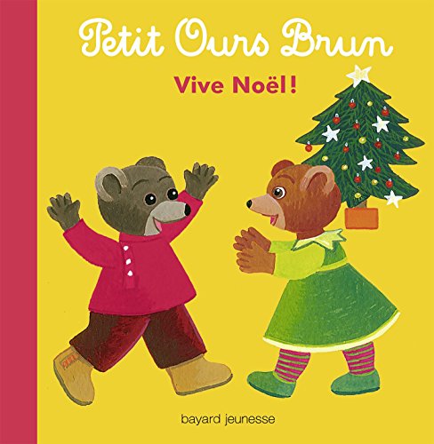 Les histoires de Petit Ours Brun : Vive Noël ! (Mon petit album Petit ...