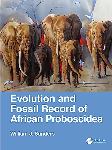 Evolution and Fossil Record of African Proboscidea - Kindle edition by ...