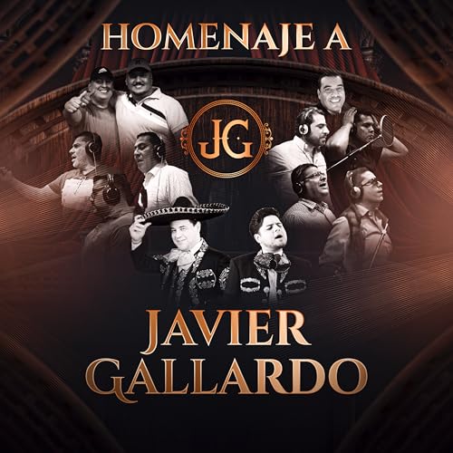 Amazon Music - Javier GallardoのHomenaje A Javier Gallardo - Amazon.co.jp