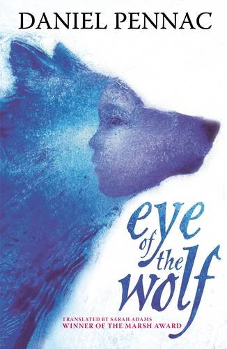 Eye Of The Wolf: Pennac, Daniel: 9781406322736: Amazon.com: Books