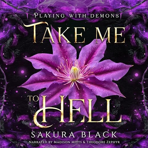 Amazon.com: Take Me to Hell: Playing with Demons, Book 1 (Audible Audio ...
