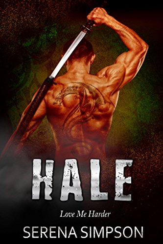 Hale (Love Me Harder Book 5) eBook : Simpson, Serena, Mckenna, Keriann ...