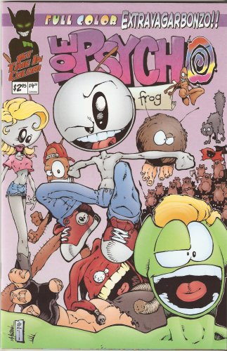 Joe Psycho & Moo Frog Full Color Extravagarbonzo: Jason Raines: Amazon ...