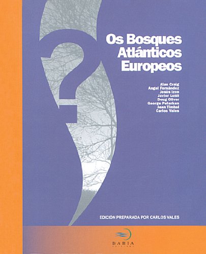 Os bosques atlánticos europeos (Baía Verde) : Craig, Alan, Fernández ...