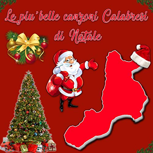 Amazon.com: Le più belle canzoni calabresi di Natale : VARIOUS ARTISTS ...