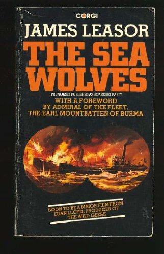 The Sea Wolves: Leasor, James: 9780552112680: Amazon.com: Books