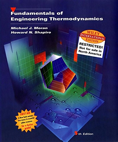 Fundamentals of Engineering Thermodynamics: Michael J. Moran ...