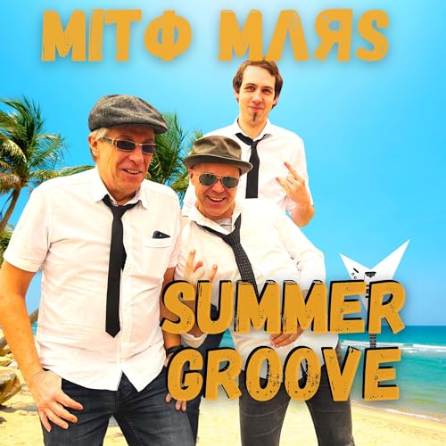 Amazon.co.jp: Summer Groove : MiTo Mars: Digital Music