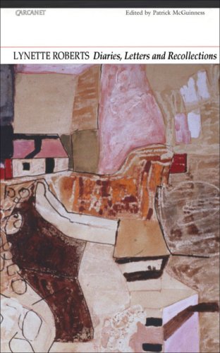 Diaries, Letters and Recollections: Amazon.co.uk: Lynette Roberts ...