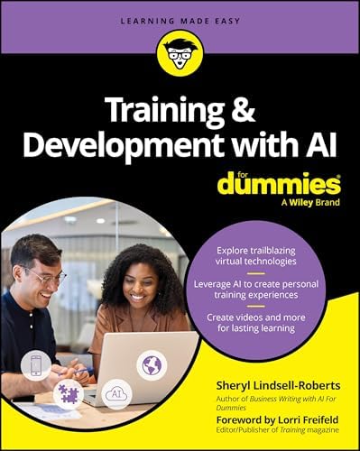Training & Development with AI For Dummies (For Dummies (Business ...