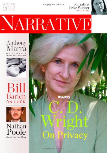 Narrative Magazine Winter Issue 2013: Edgarian, Carol, Edgarian, Carol ...