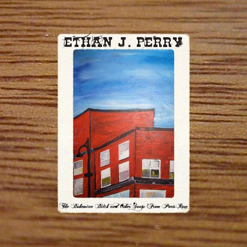 Amazon.co.jp: The Bohemian Bitch and Other Songs From Poets Row : Ethan ...