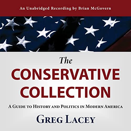 Amazon.com: The Conservative Collection: A Guide to History and ...