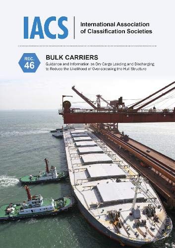 Bulk Carriers: Guidance and Information on Dry Cargo Loading and ...