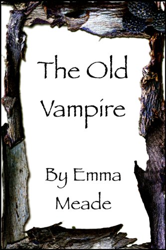 The Old Vampire (Short Story) - Kindle edition by Meade, Emma ...