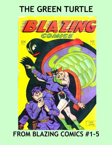 Buy The Green Turtle: Really Not-So-Great Comics From the Golden Age ...