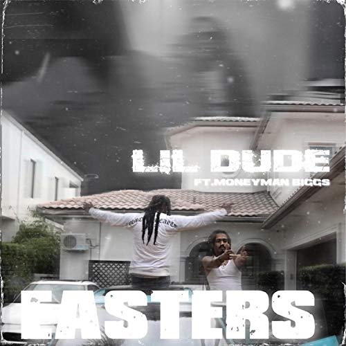 Play Easters by MoneyMan Biggs feat. Lil Dude on Amazon Music