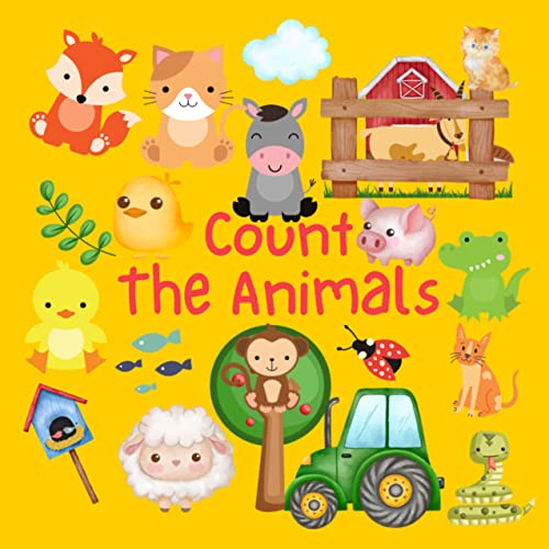 Amazon.com: Count The Animals: Counting Books For Toddlers Ages 3-5 A ...