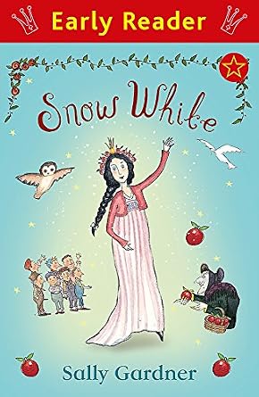 Snow White (Early Reader: Princesses): Gardner, Sally: 9781444002430 ...