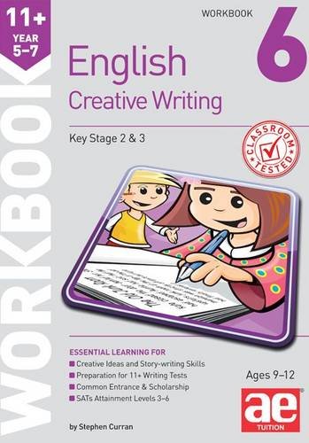 11+ Creative Writing Workbook 6: Creative Writing and Story-Telling ...
